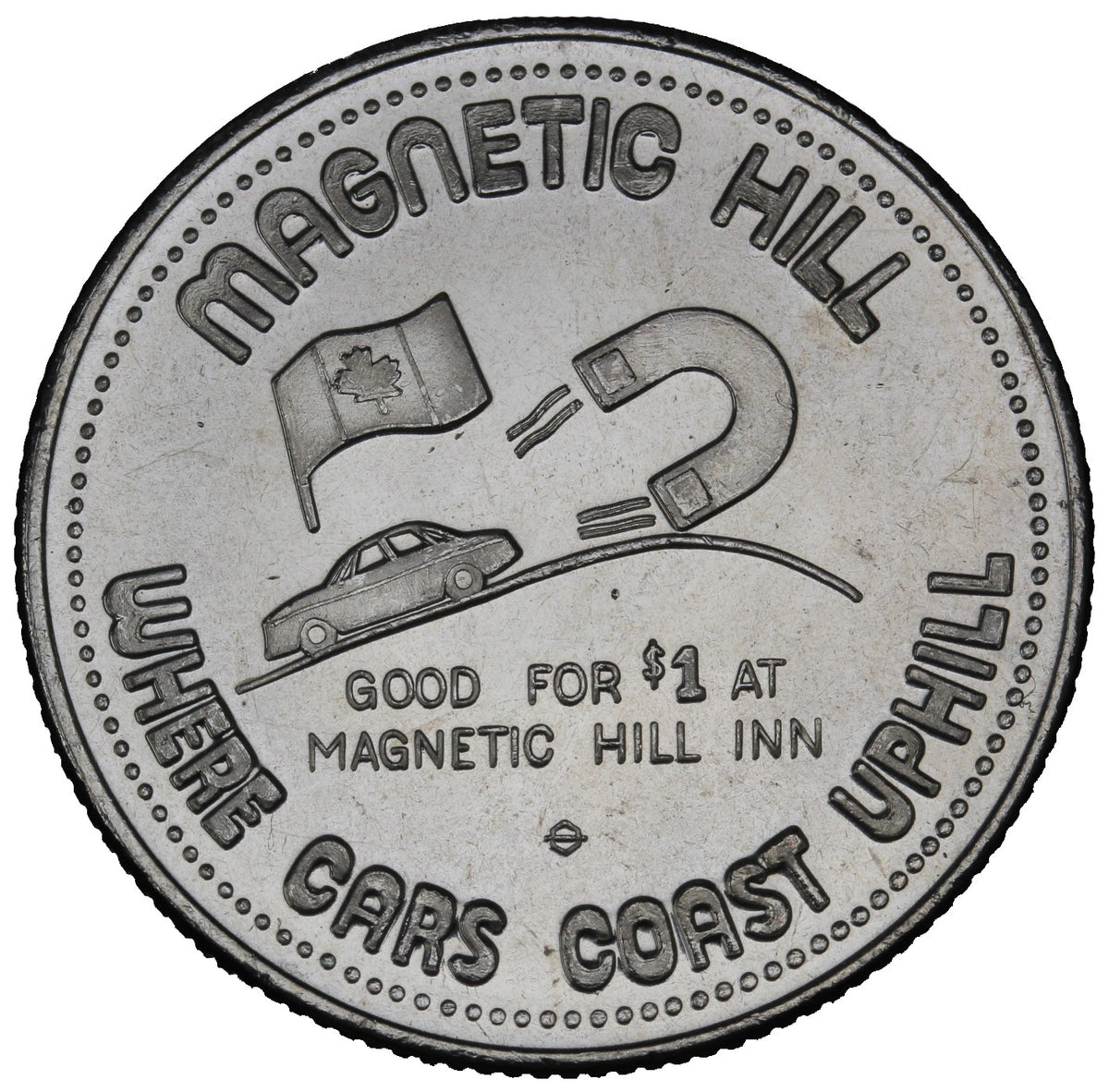 1980 - Magnetic Hill - $1 Municipal Trade Token - UNC – MK Coins