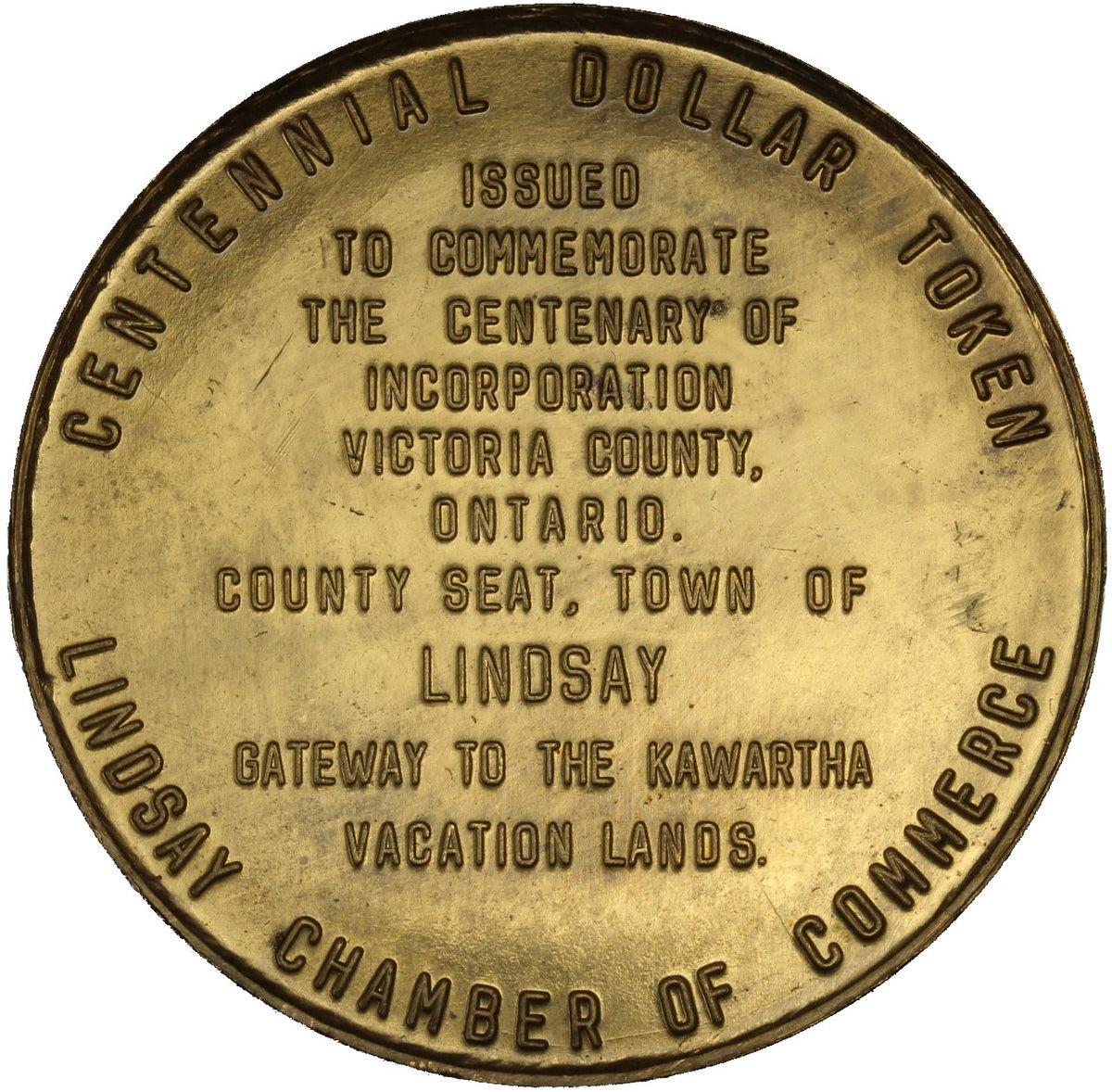Centennial Dollar Token - The Corporation of The County of Victoria ...