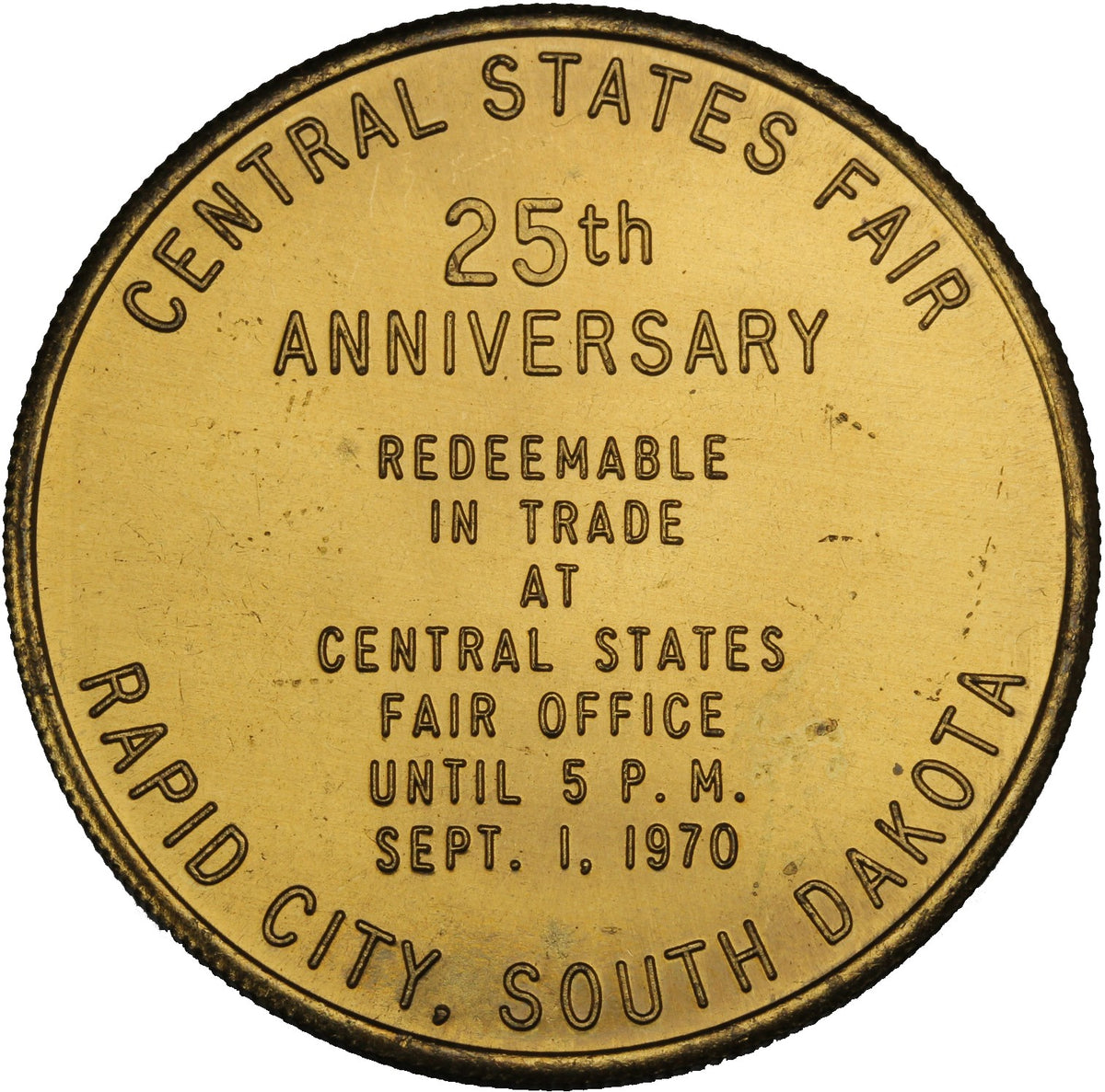 1970 - Central States Fair Trade Token - Rapid City, South Dakota – MK ...